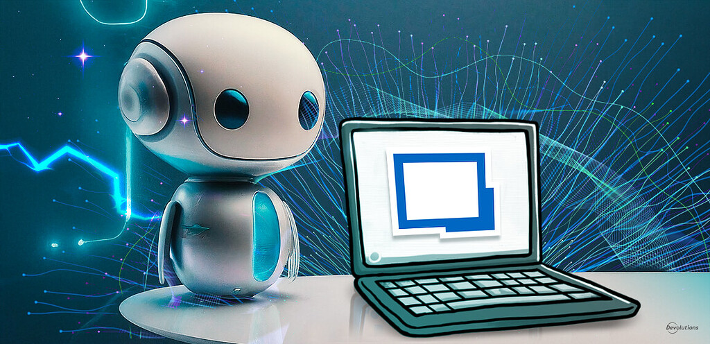 Spotlight on: Remote Desktop Manager AI assistant - Devolutions ...