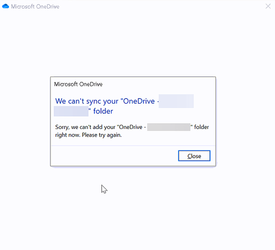 Sorry we can't add your OneDrive right now - Software & Applications ...