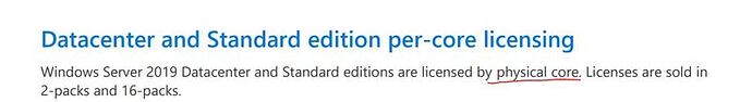 Windows Server 2019 DC Cores counts confusion. - Software ...