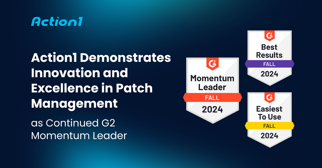 🎉 Action1 named G2 Momentum Leader in Patch Management - Action1 ...