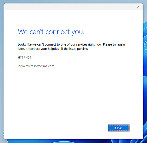 Out of the blue, Windows 11 cannot connect to any 365/Microsoft ...