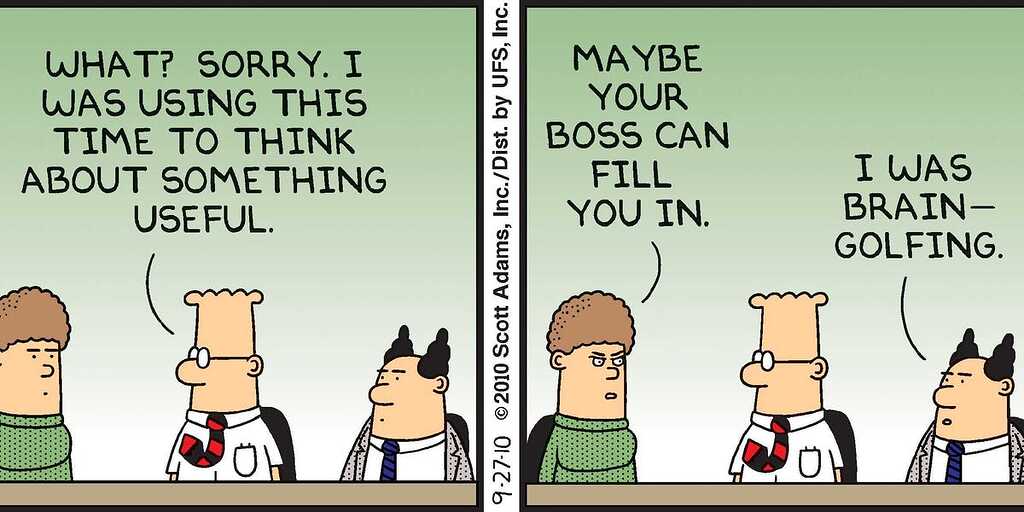 Are there ANY IT Drones who don't like Dilbert? - Water Cooler ...