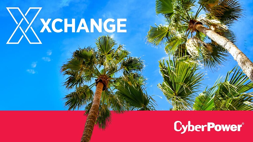 Xchange March 2025 - CyberPower USA & Canada - Spiceworks Community