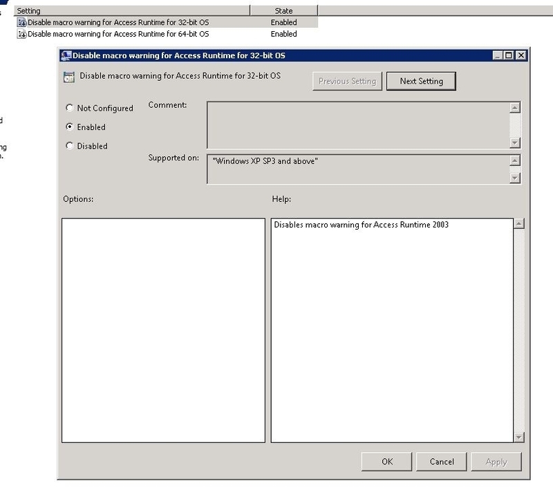 Disable macros warning on Access Runtime 2003 via gpo - Software - Spiceworks Community