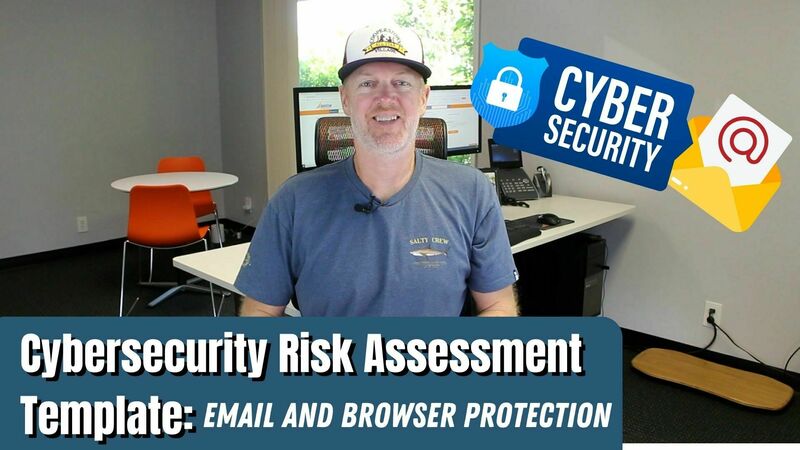 Cybersecurity Risk Assessment Template: Email and Browser Protection ...