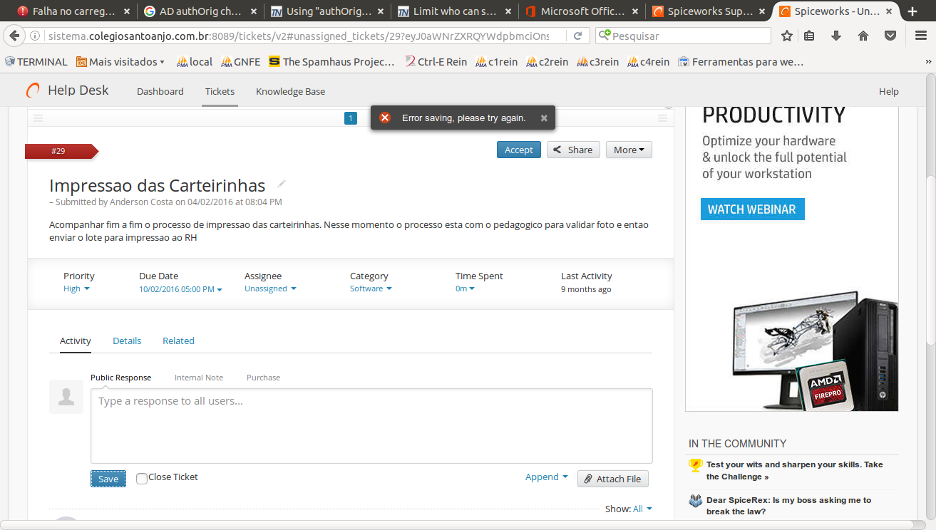 Error Closing Ticket Spiceworks Support Spiceworks Community