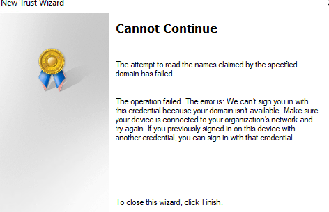 Domain trust error - failed, we can't sign you in with this credential ...