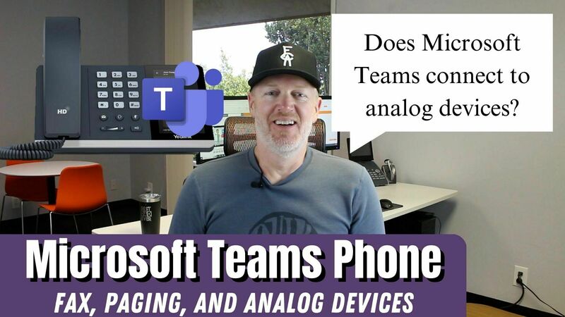 Microsoft Teams Phone: Fax, Paging, and Analog Devices - AeroCom, Inc. - Spiceworks Community