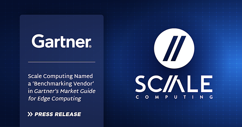 Scale Computing Selected as a Representative Vendor by Gartner in Edge Computing - Scale ...