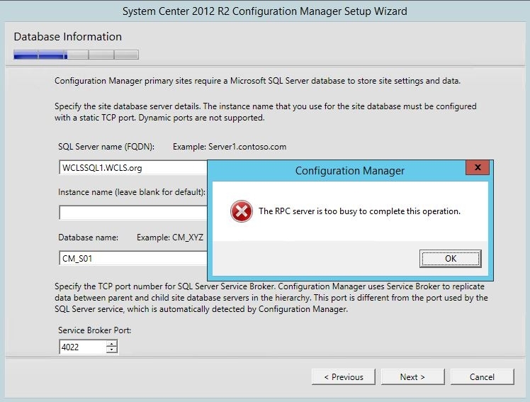 Systen Center 2012 R2 Install - "RPC Server is too busy to complete" in ...