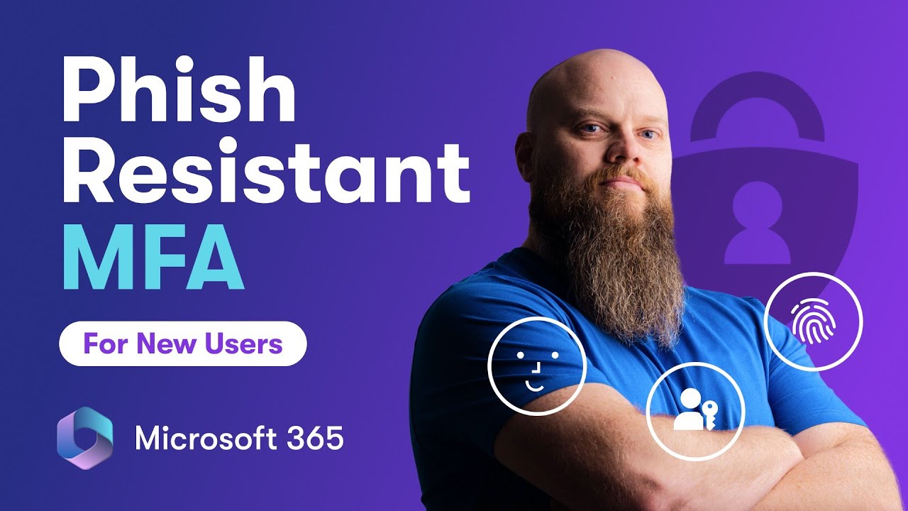Phishing Resistant MFA for existing users - IT & Tech Careers ...