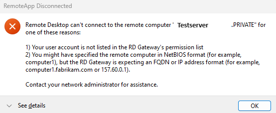 RDS Published App issue - Your User account is not listed in the RD Gateway Permission List ...