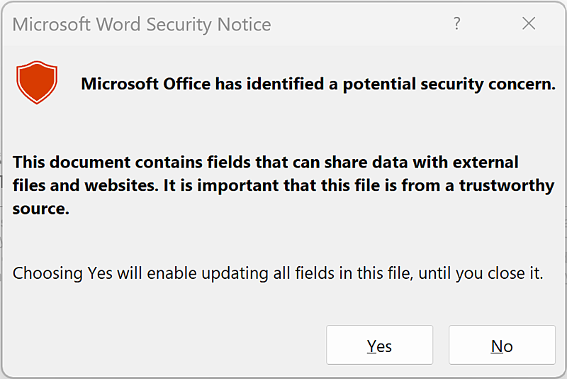 Word Error "document contains fields that can share data with external ...