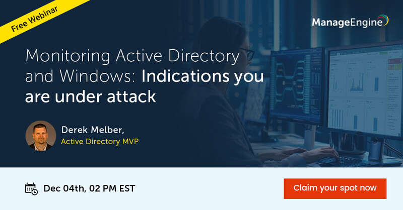 [Free Webinar] Monitoring Active Directory and Windows - ManageEngine - Spiceworks Community