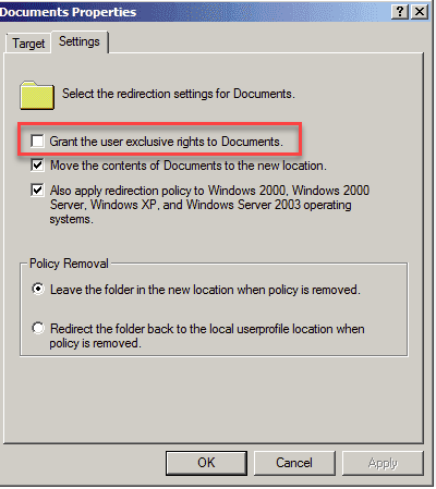 Folder Redirection - Grant the user exclusive rights to (Document, Desktop, Downloads) etc ...