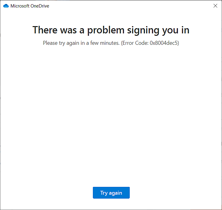 OneDrive Errors: Onedrive error 0x8004dec5 + "something went wrong ...