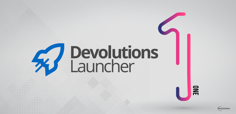 [OFFICIAL RELEASE] Say Hello to Devolutions Launcher 1.0! - Devolutions - Spiceworks Community