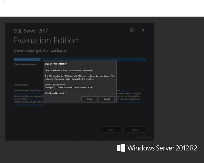 Installing SQL 2017 on Window Server 2012 R2 - Databases - Spiceworks Community