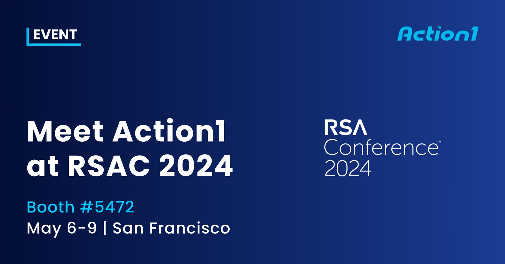 RSA 2024 Conference: Free expo passes and discount codes! - Action1 ...