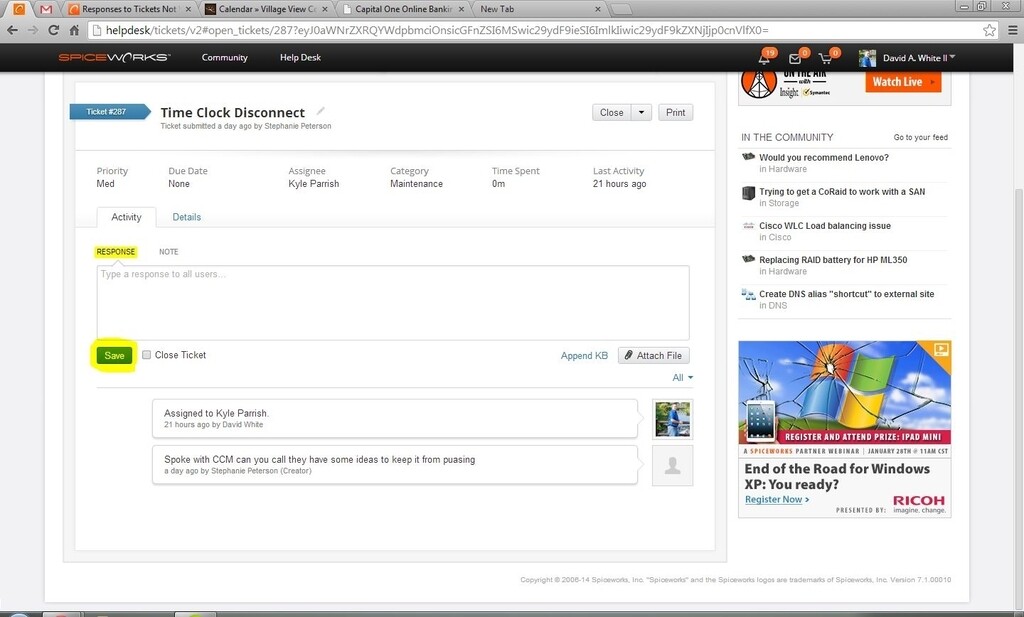 Responses To Tickets Not Working Properly Spiceworks Support Spiceworks Community