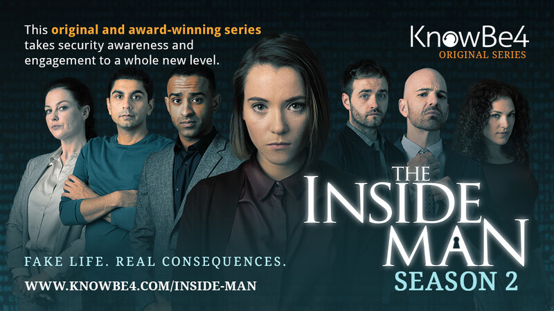 The Inside Man Season 2 is Now Available - KnowBe4 - Spiceworks Community