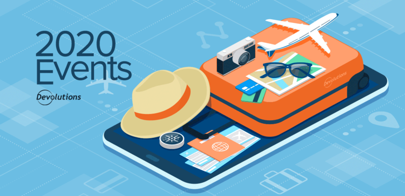 Devolutions’ Event Roadmap 2020 - Devolutions - Spiceworks Community