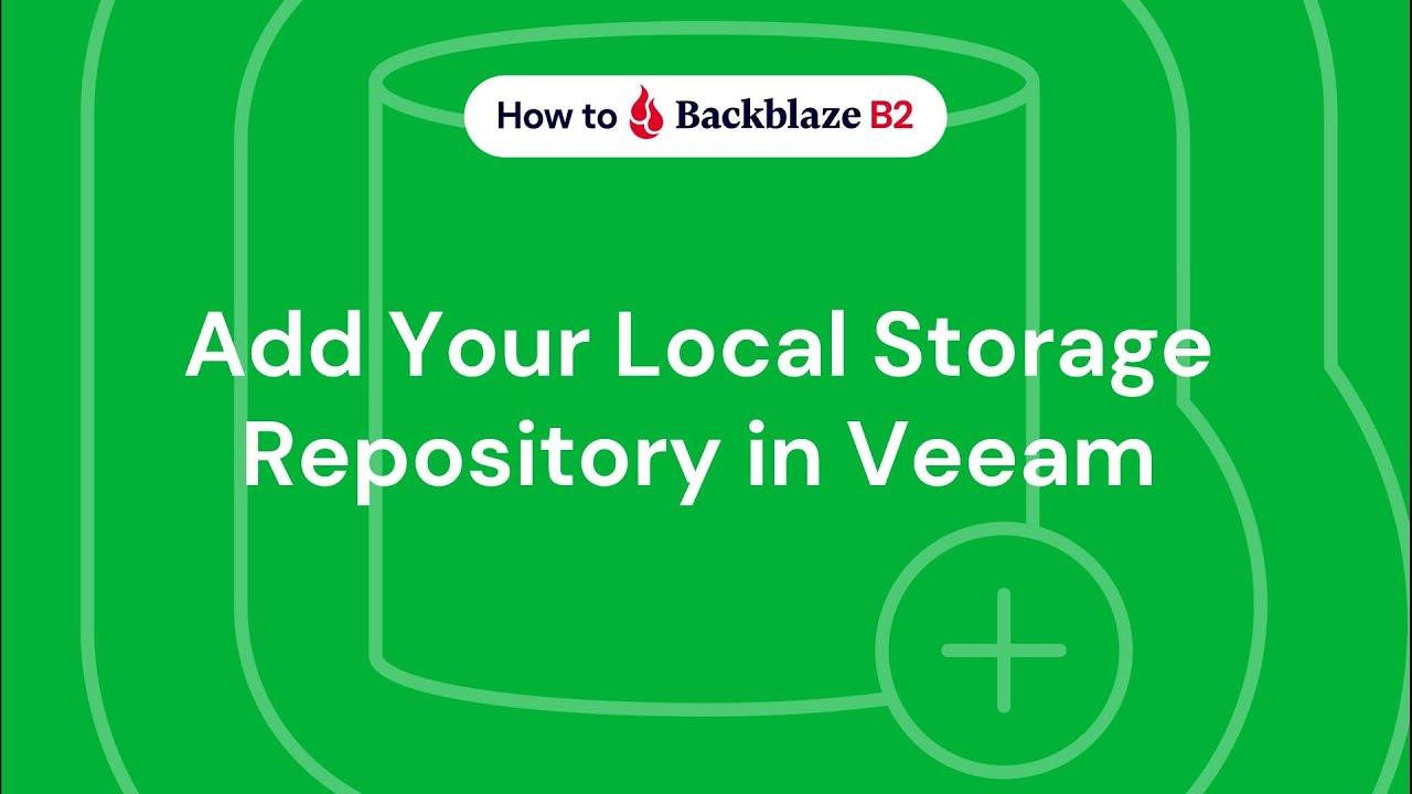 Backing Up to Backblaze B2 Cloud Storage with Veeam - Backblaze ...