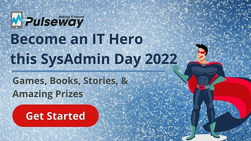 Happy SysAdmin Day 2022 - Play to Win! - Software - Spiceworks Community