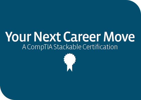 Introducing CompTIA Stackable Certifications - CompTIA - Spiceworks ...