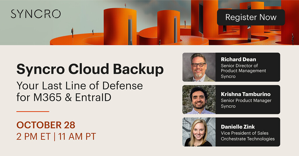 🚨 [New Webinar] Syncro Cloud Backup: Your Last Line of Defense for M365 & Entra ID ...