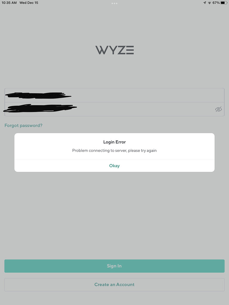 Wyze app not working Login error Problem connecting to the server - Page 2 - Cameras - Wyze Forum